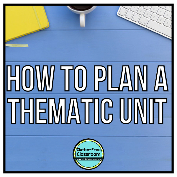10 Tips For Planning An Integrated Multidisciplinary Thematic Unit 