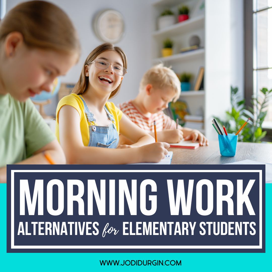 Morning Work for Elementary Students: A More Meaningful Alternative for ...