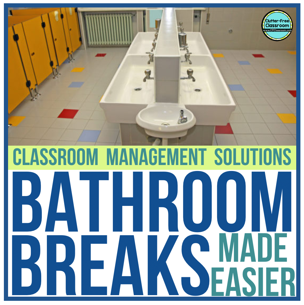 Classroom Bathroom Procedures For Elementary Teachers In 2024