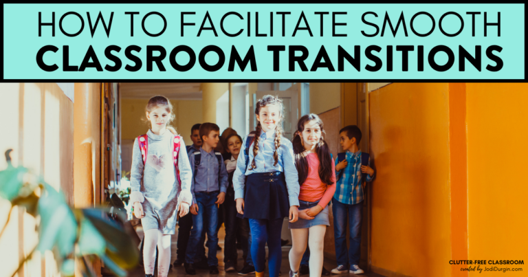 5 Strategies for Managing Classroom Transitions in 2026 - Teaching with ...