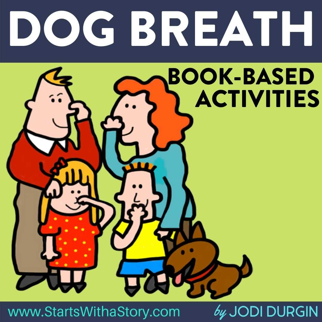 Dog Breath Activities and Lesson Plans for 2024 - Teaching with Jodi ...
