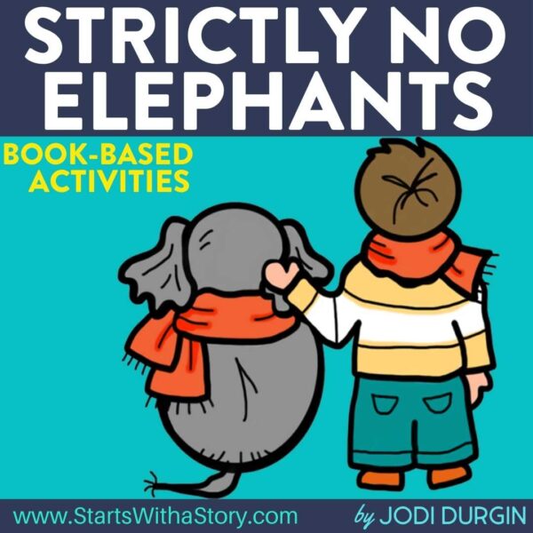 Strictly No Elephants Activities and Lesson Plans for 2026 - Teaching ...
