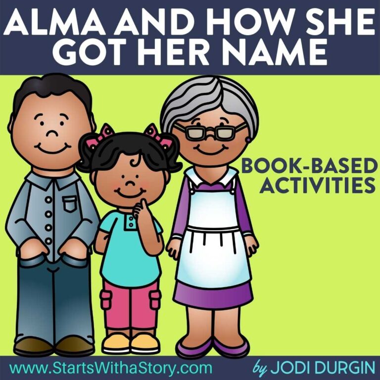 Alma and How She Got Her Name Activities and Lesson Plans for 2025 ...