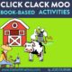 Click Clack Moo Activities and Lesson Plans for 2025 - Teaching with ...