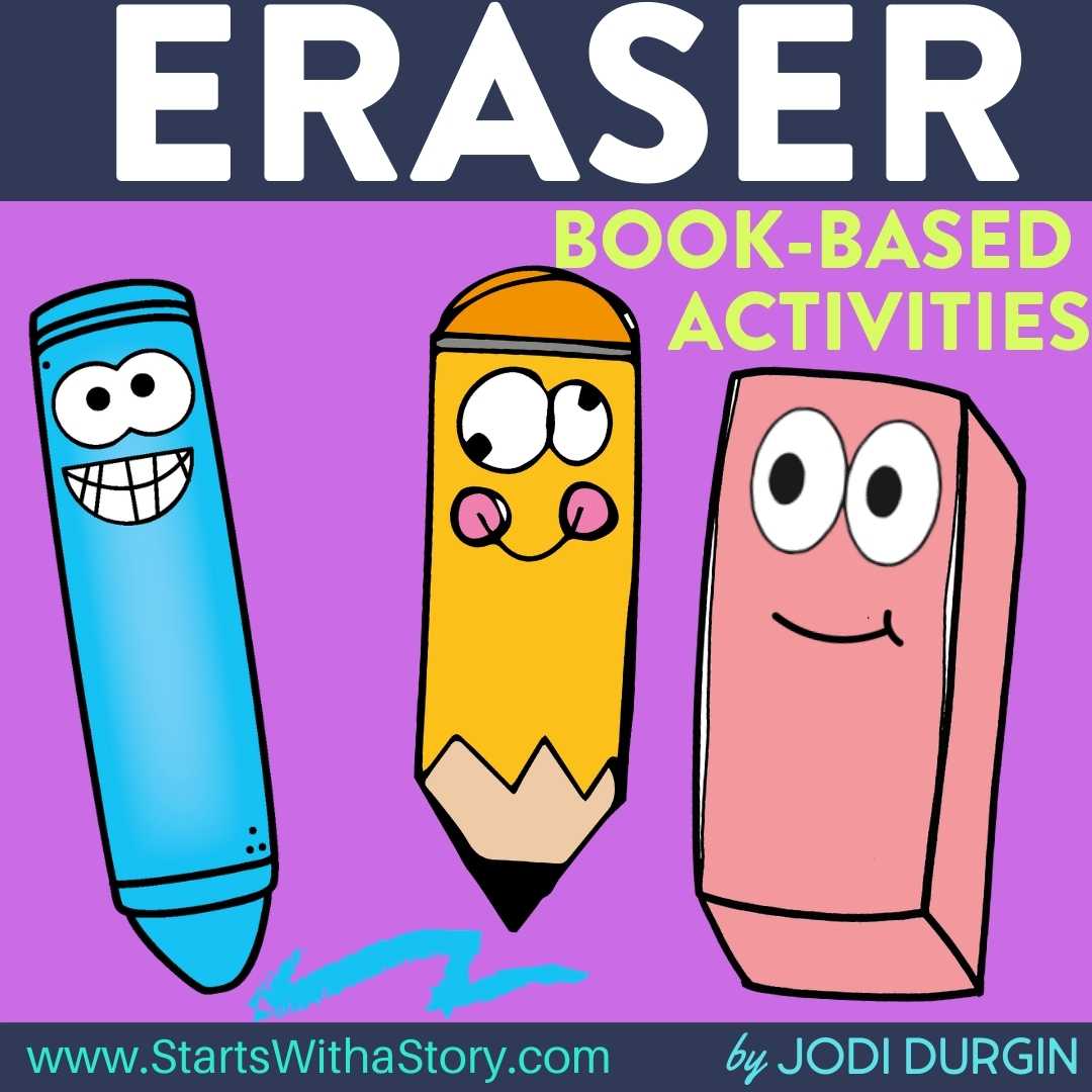 Eraser Activities and Lesson Plans for 2025 - Teaching with Jodi Durgin ...