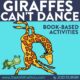 Giraffes Can't Dance Activities and Lesson Plans for 2025 - Teaching ...