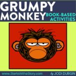 Grumpy Monkey Activities and Lesson Plans for 2025 - Teaching with Jodi ...
