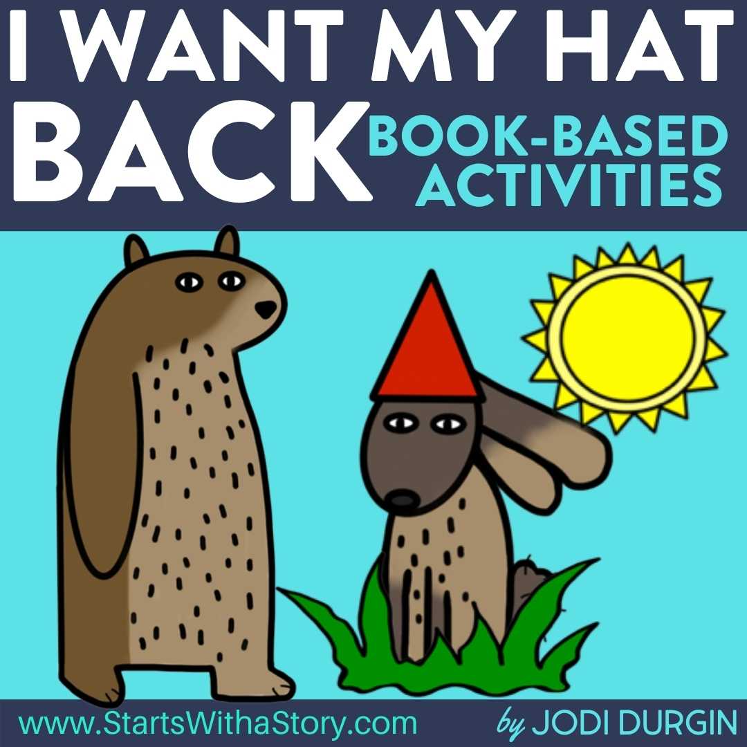 I Want My Hat Back Activities and Lesson Plans for 2025 - Teaching with ...