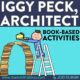 Iggy Peck, Architect Activities and Lesson Plans for 2025 - Teaching ...
