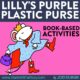 Lilly's Purple Plastic Purse Activities and Lesson Plans for 2025 ...