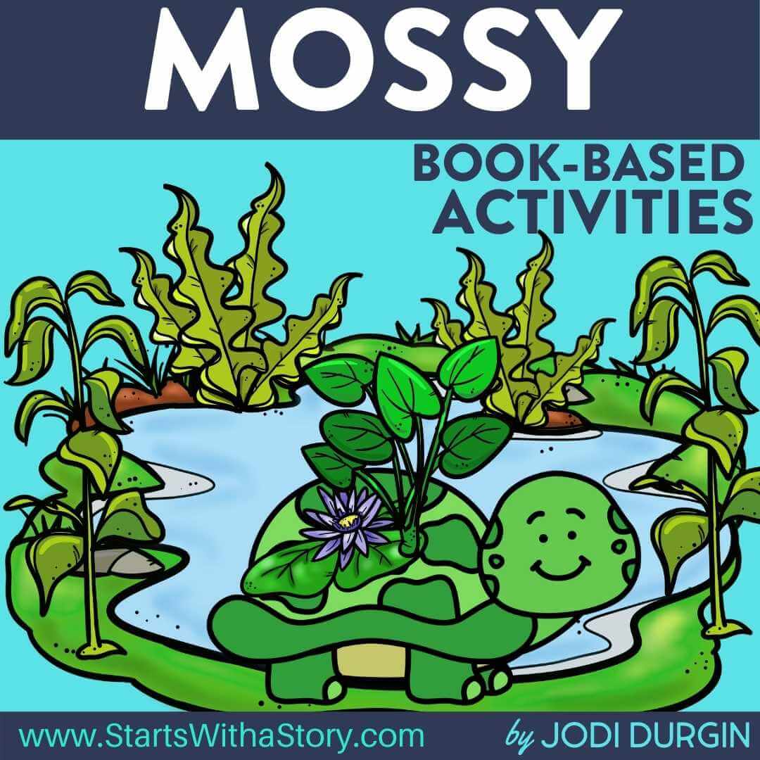 Mossy Activities and Lesson Plans for 2025 - Teaching with Jodi Durgin ...