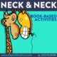 Neck and Neck Activities and Lesson Plans for 2025 - Teaching with Jodi ...