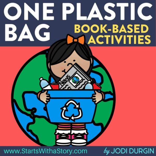 One Plastic Bag Activities and Lesson Plans for 2026 - Teaching with ...