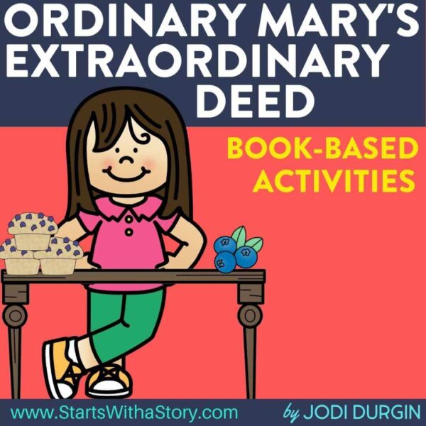 Ordinary Mary's Extraordinary Deed Activities and Lesson Plans for 2025 ...