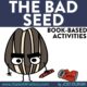 The Bad Seed Activities and Lesson Plans for 2024 - Teaching with Jodi ...