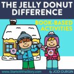 The Jelly Donut Difference Activities and Lesson Plans for 2025 ...