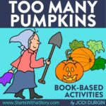 Too Many Pumpkins Activities and Lesson Plans for 2025 - Teaching with ...