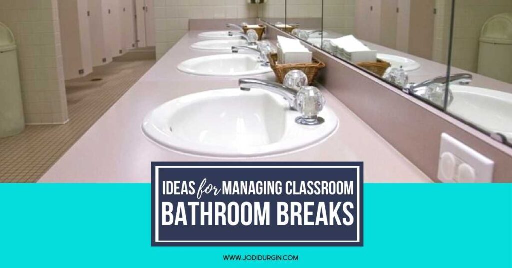 Classroom Bathroom Procedures For Elementary Teachers In 2024 Clutter