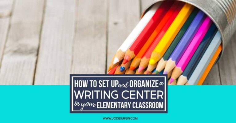 How to Set Up a Writing Center in Your Elementary Classroom - 2026 ...