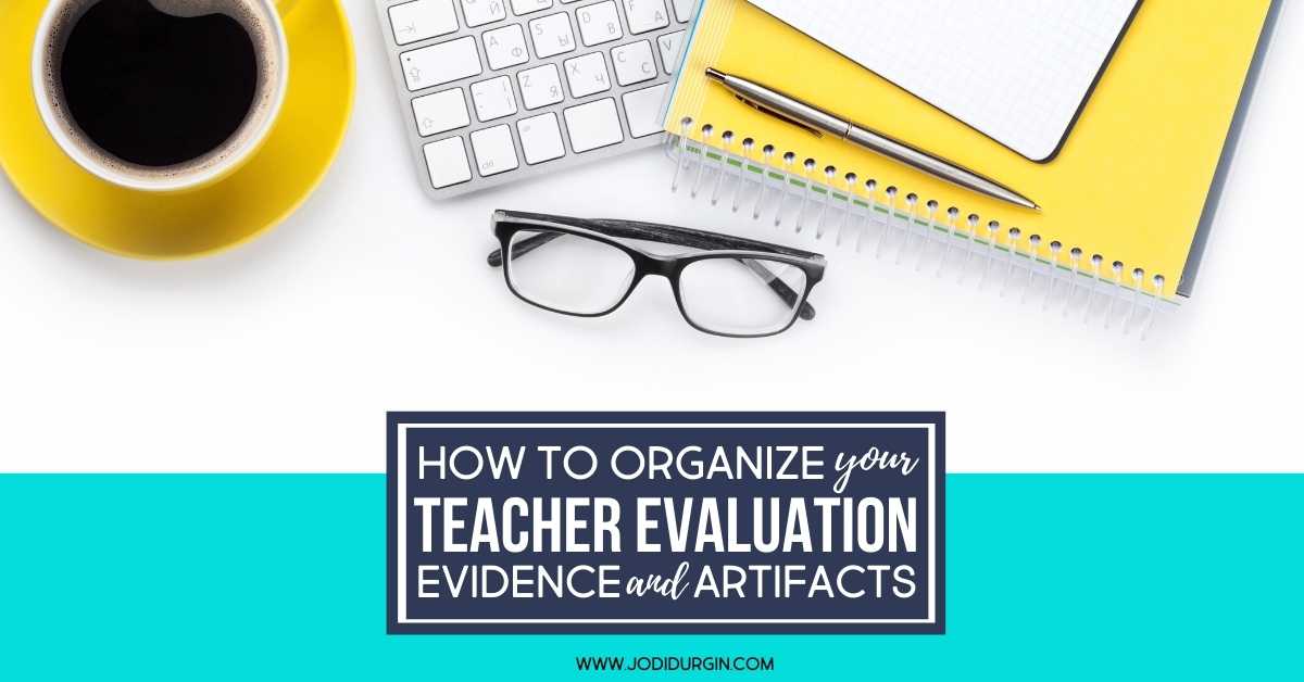 Teacher Evaluation Binder: How to Organize the Evidence Paperwork in ...