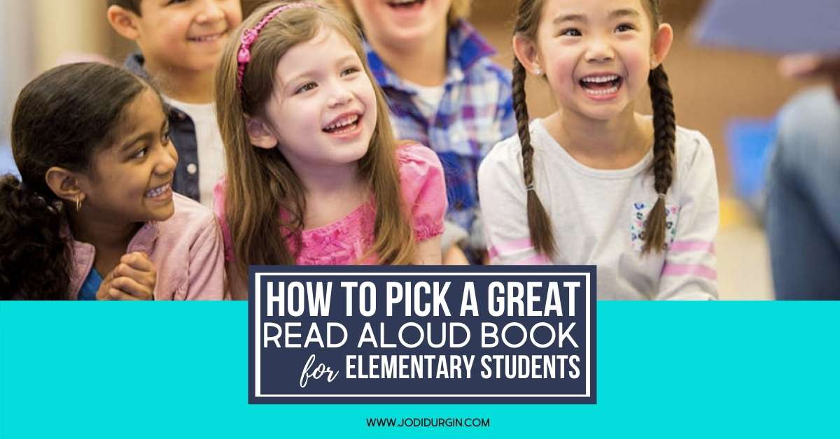 How to Choose a Book to Read Aloud to Your Elementary Students in 2025 ...