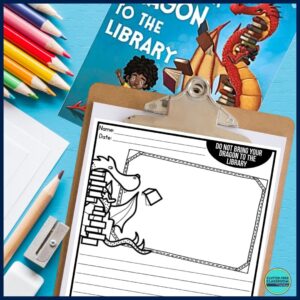 Do Not Bring Your Dragon to the Library Activities and Lesson Plans for ...