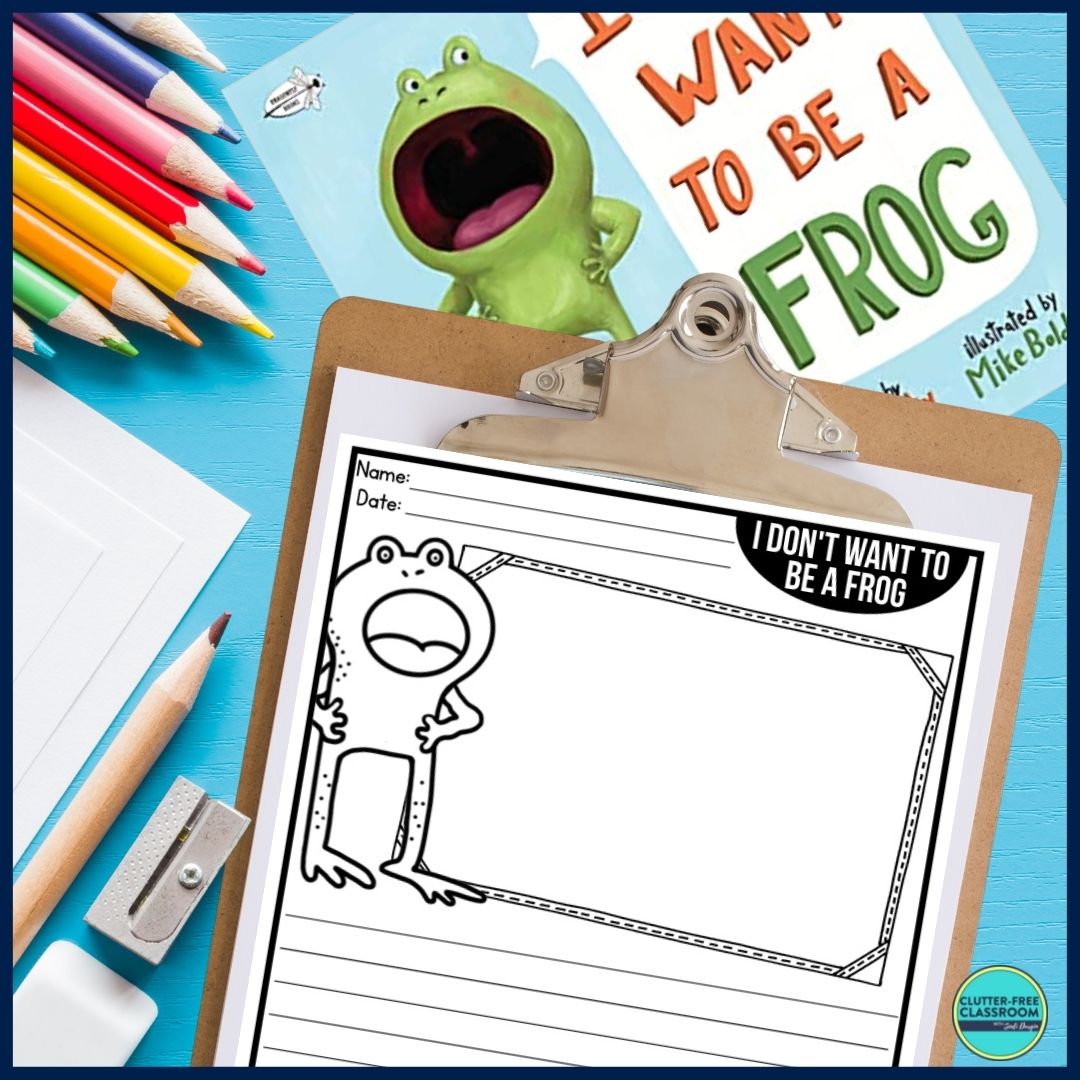 I Don't Want to be a Frog Activities and Lesson Plans for 2025 ...