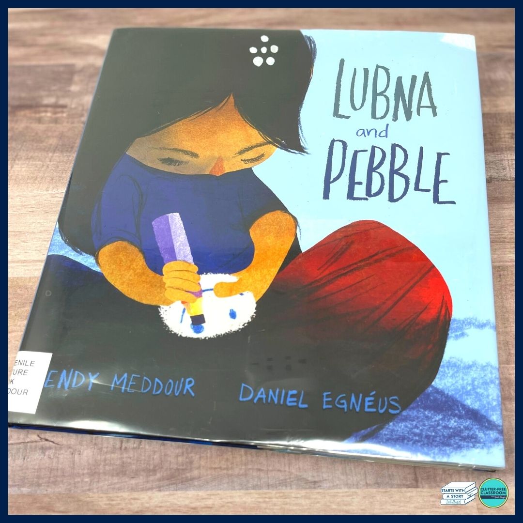Lubna and Pebble Activities and Lesson Plans for 2025 - Teaching with ...