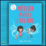 Meesha Makes Friends Activities and Lesson Plans for 2025 - Teaching ...