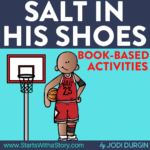 Salt in His Shoes Activities and Lesson Plans for 2025 - Teaching with ...