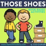 Those Shoes Activities and Lesson Plans for 2025 - Teaching with Jodi ...