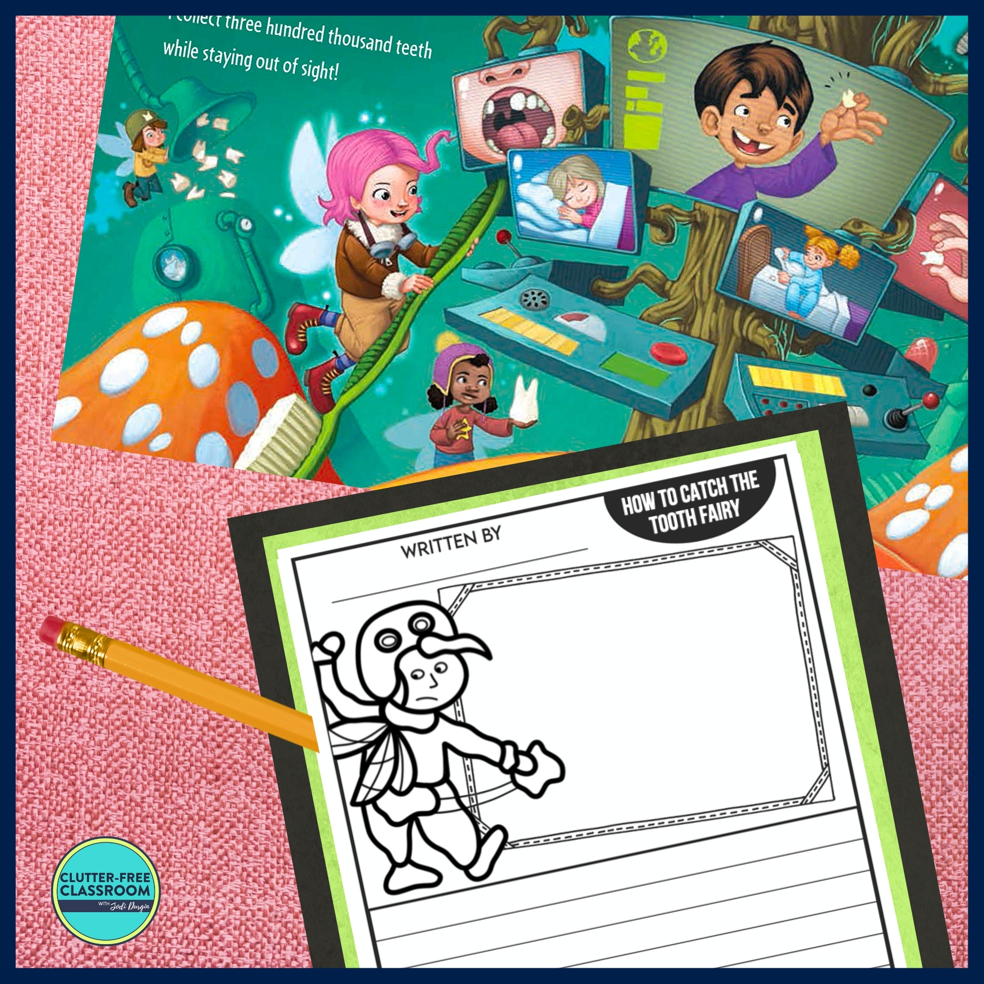 How to Catch the Tooth Fairy Activities and Lesson Plans for 2025 ...