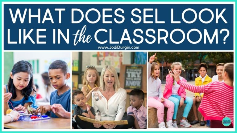 SEL in the Classroom: Everything Elementary Teachers Need to Know in ...