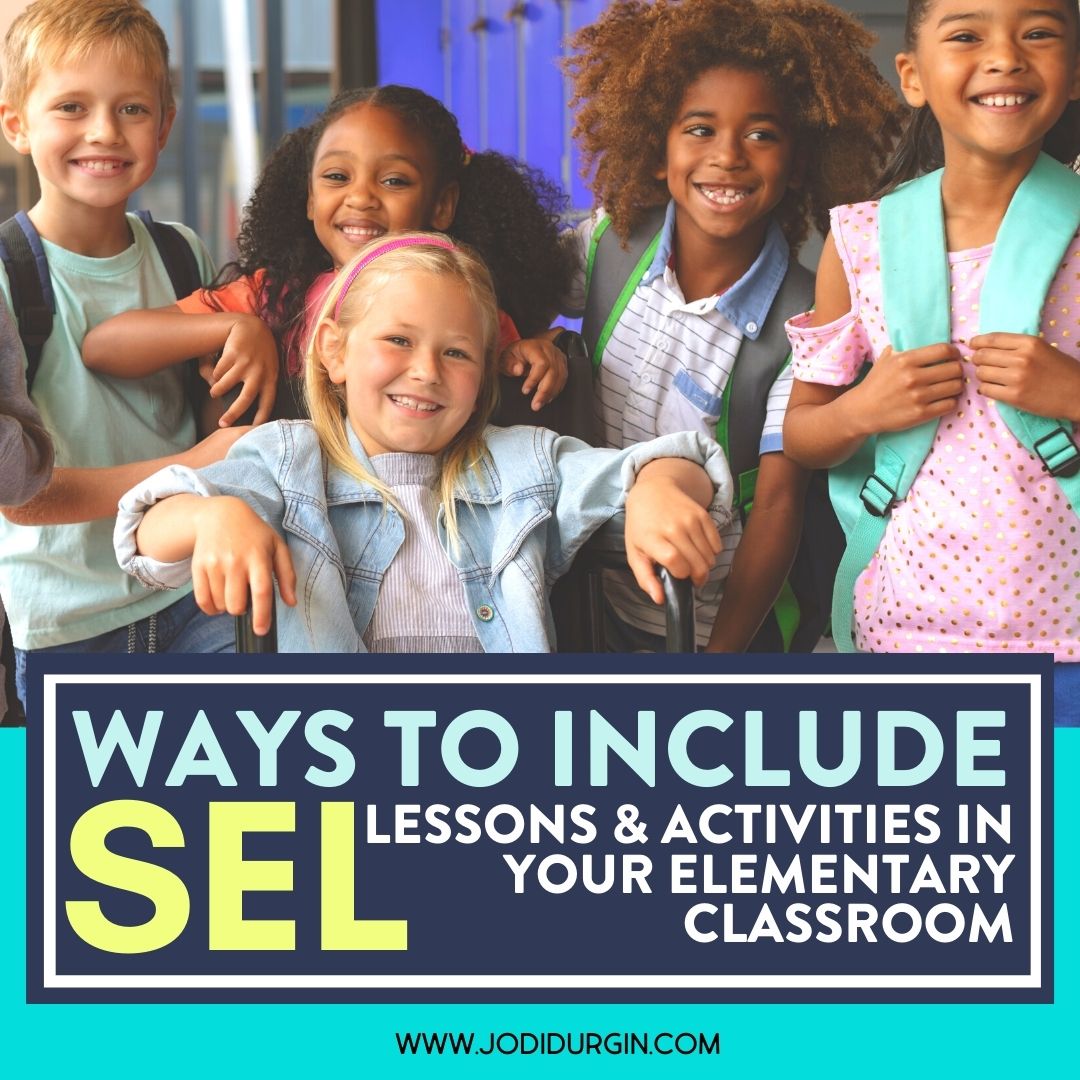 Social Emotional Learning in Schools: 6 Things Elementary Teachers Need ...