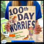 100th Day Worries Activities and Lesson Plans for 2026 - Teaching with ...