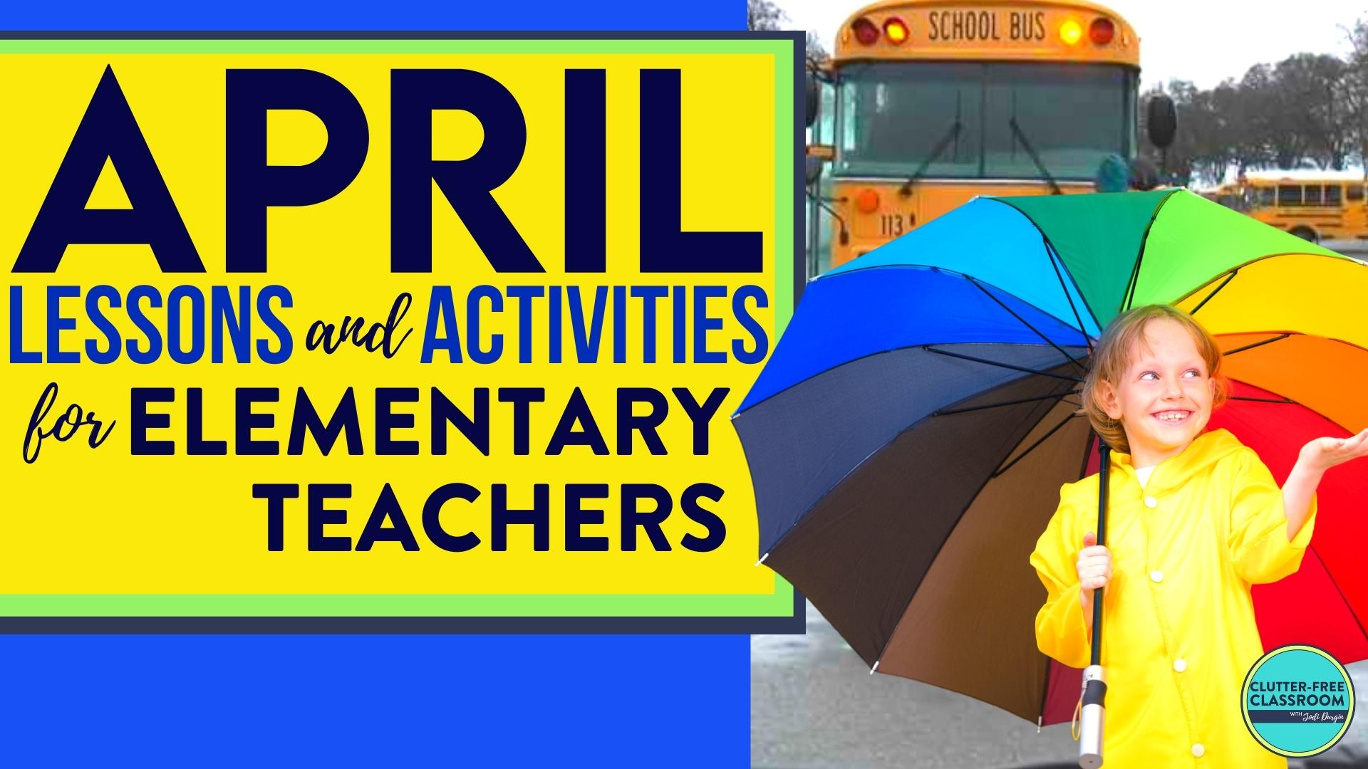 April Activities for Elementary Students (Grades 1-5) in 2026 ...