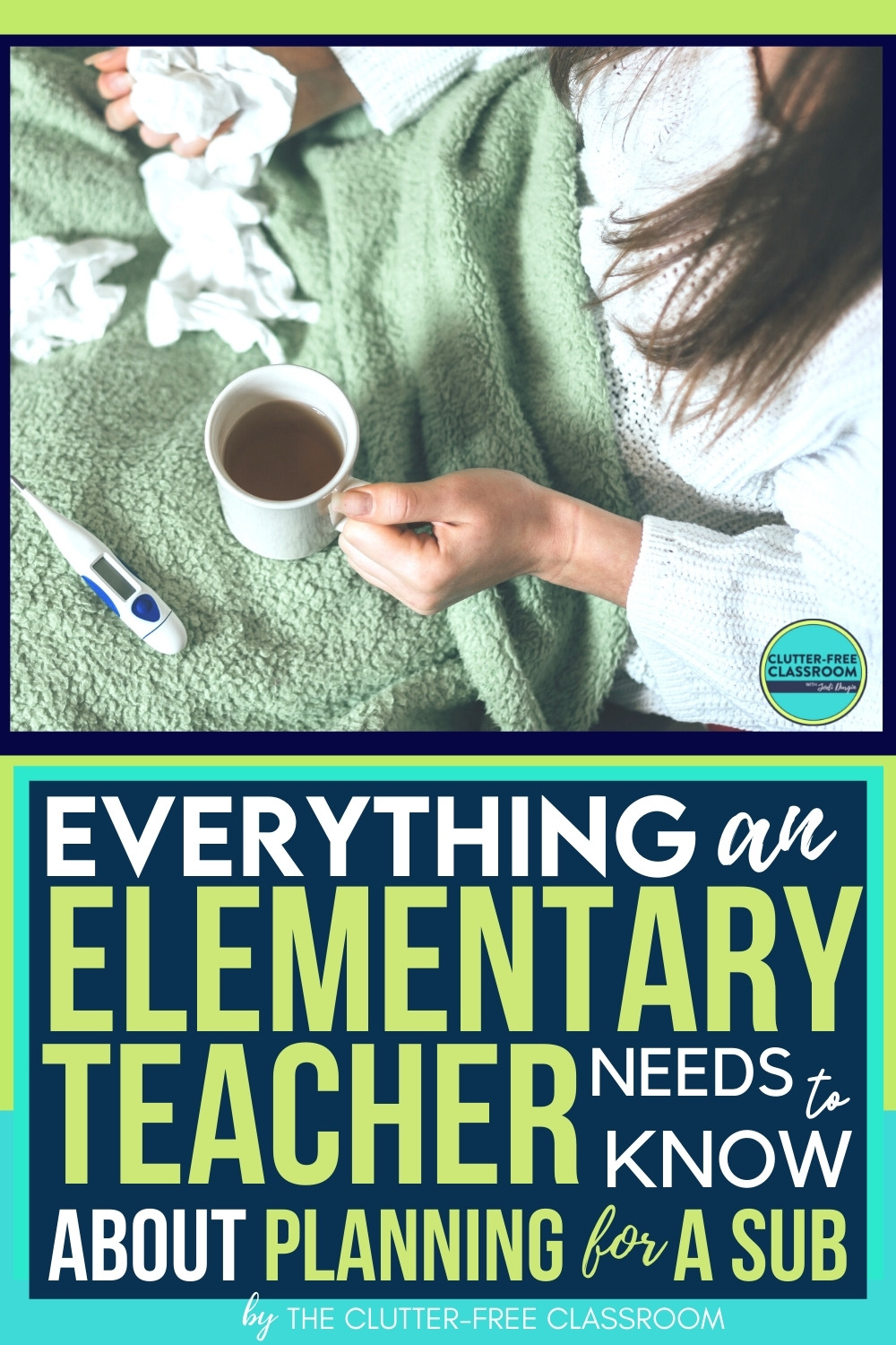 Sub Plans: What You Need when Planning for a Substitute Teacher in 2026 ...