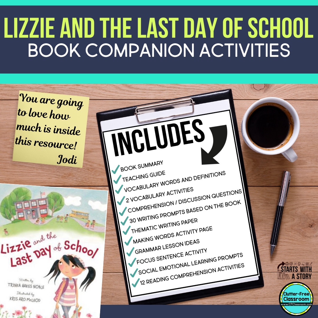 Lizzie and The Last Day of School Activities and Lesson Plans for 2025 ...