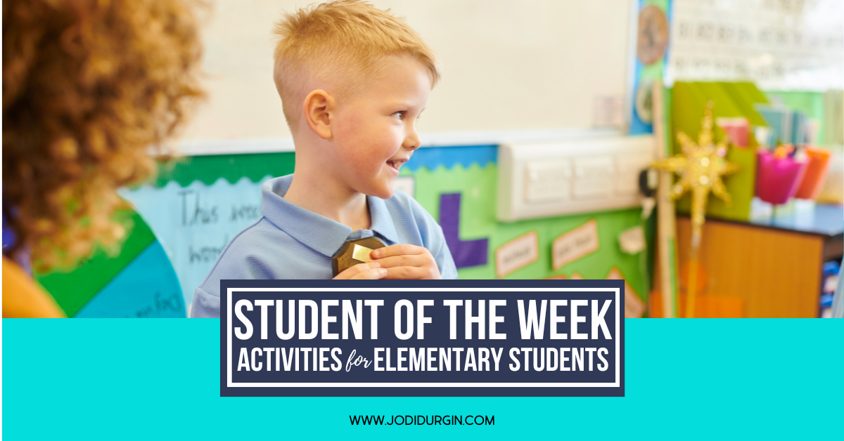Student of the Week: Everything Elementary Teachers Need in 2026 ...