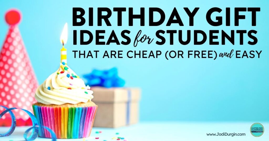 Birthday Gift For Students Ideas For Elementary Teachers In 2024 Birthday Gift For Students Ideas For Elementary Teachers In 2024