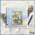 Snowflake Bentley Activities and Lesson Plans for 2026 - Teaching with ...