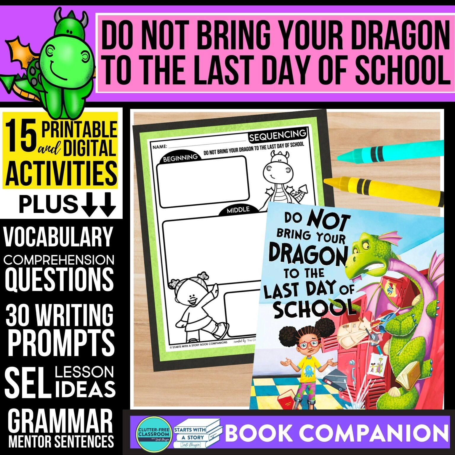 Do Not Bring Your Dragon to the Last Day of School Activities and ...