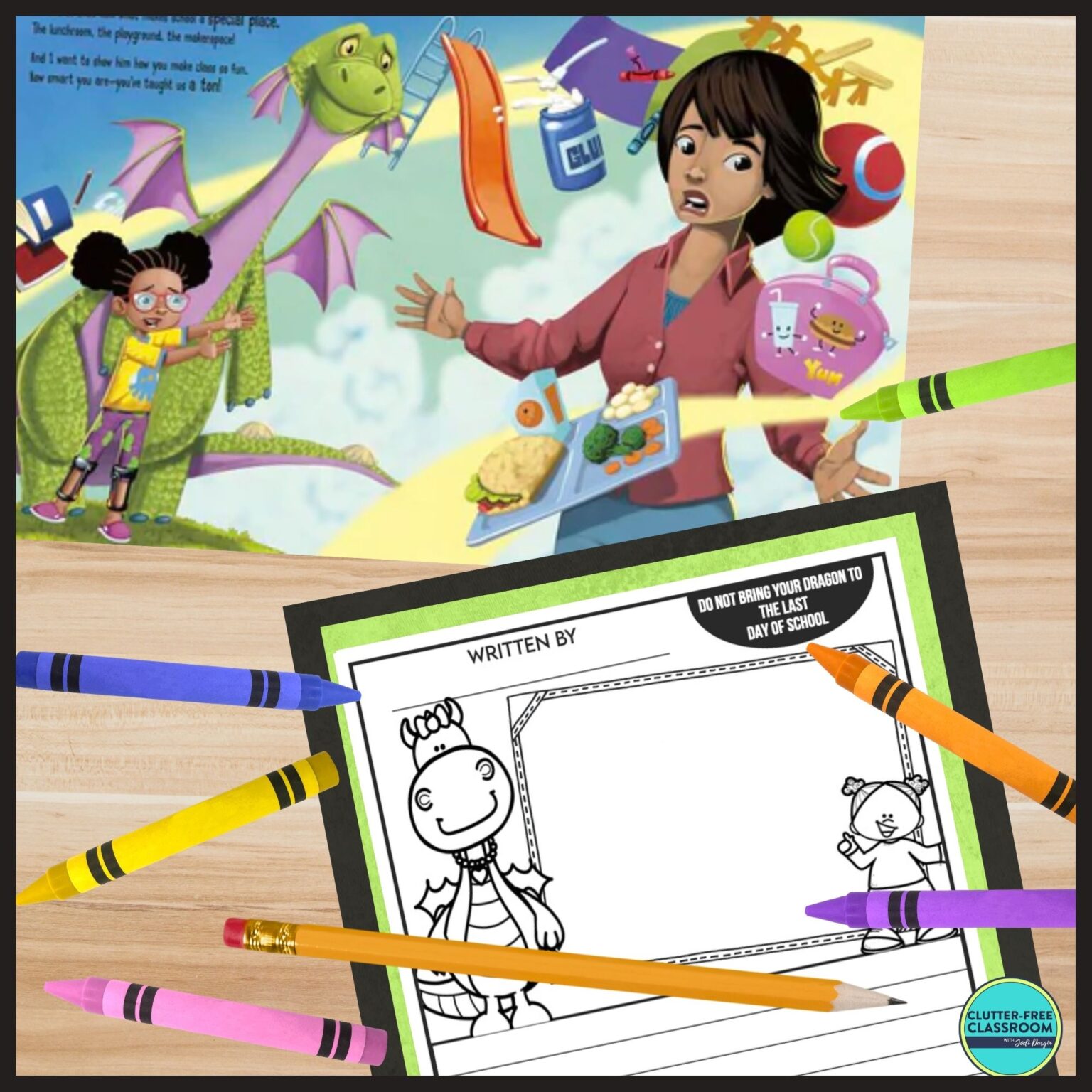 Do Not Bring Your Dragon to the Last Day of School Activities and ...