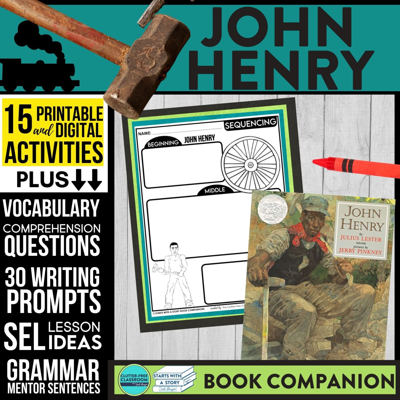 John Henry Activities and Lesson Plans for 2023 - Clutter-Free ...