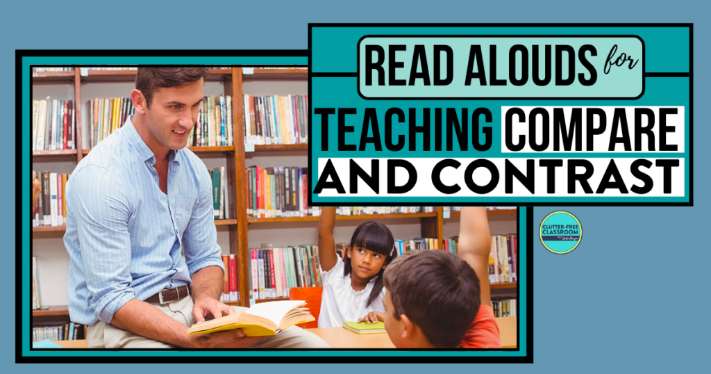 10 Picture Books to Teach Compare and Contrast - 2025 - Teaching with Jodi Durgin and Company