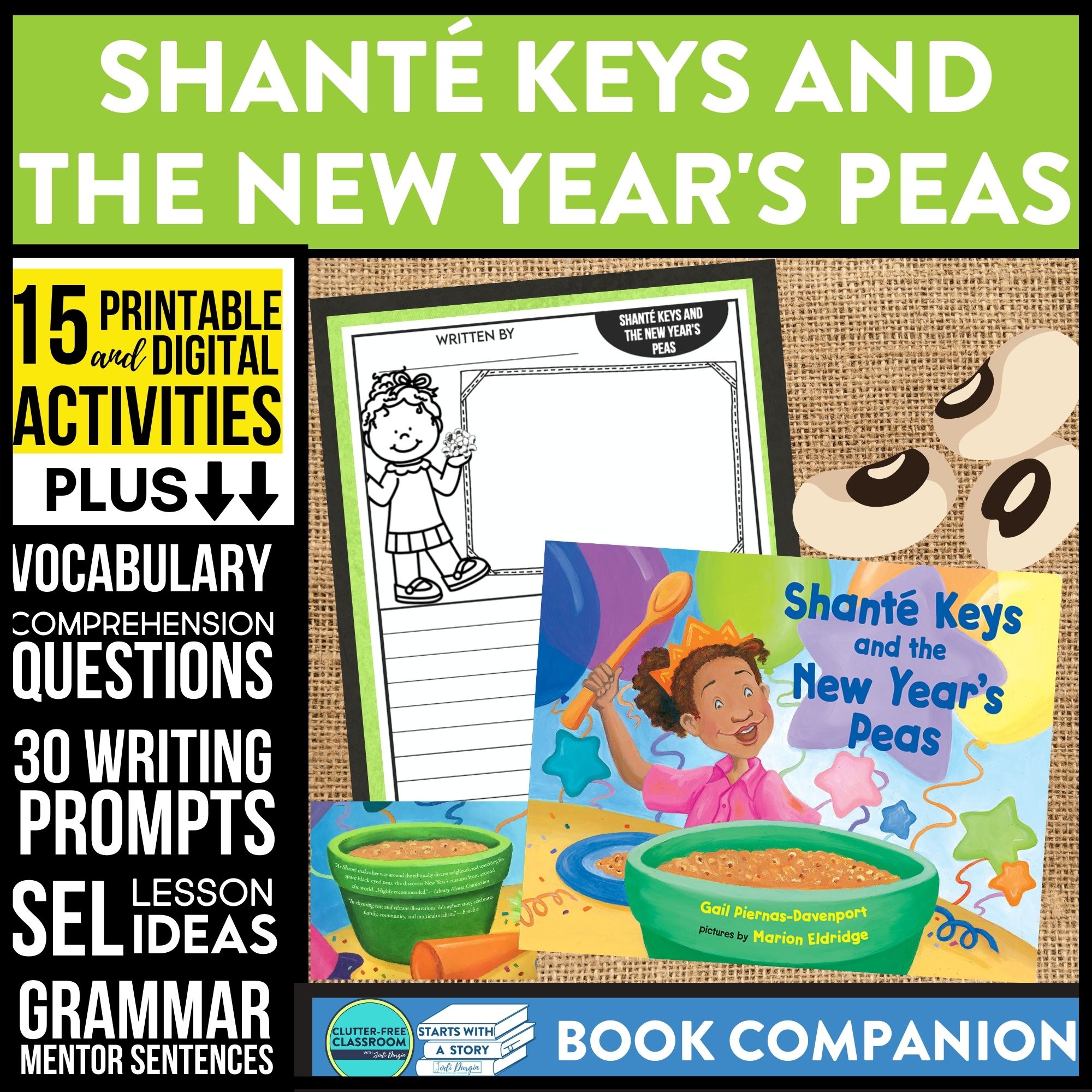 Shanté Keys and the New Year's Peas Activities and Lesson Plans for ...