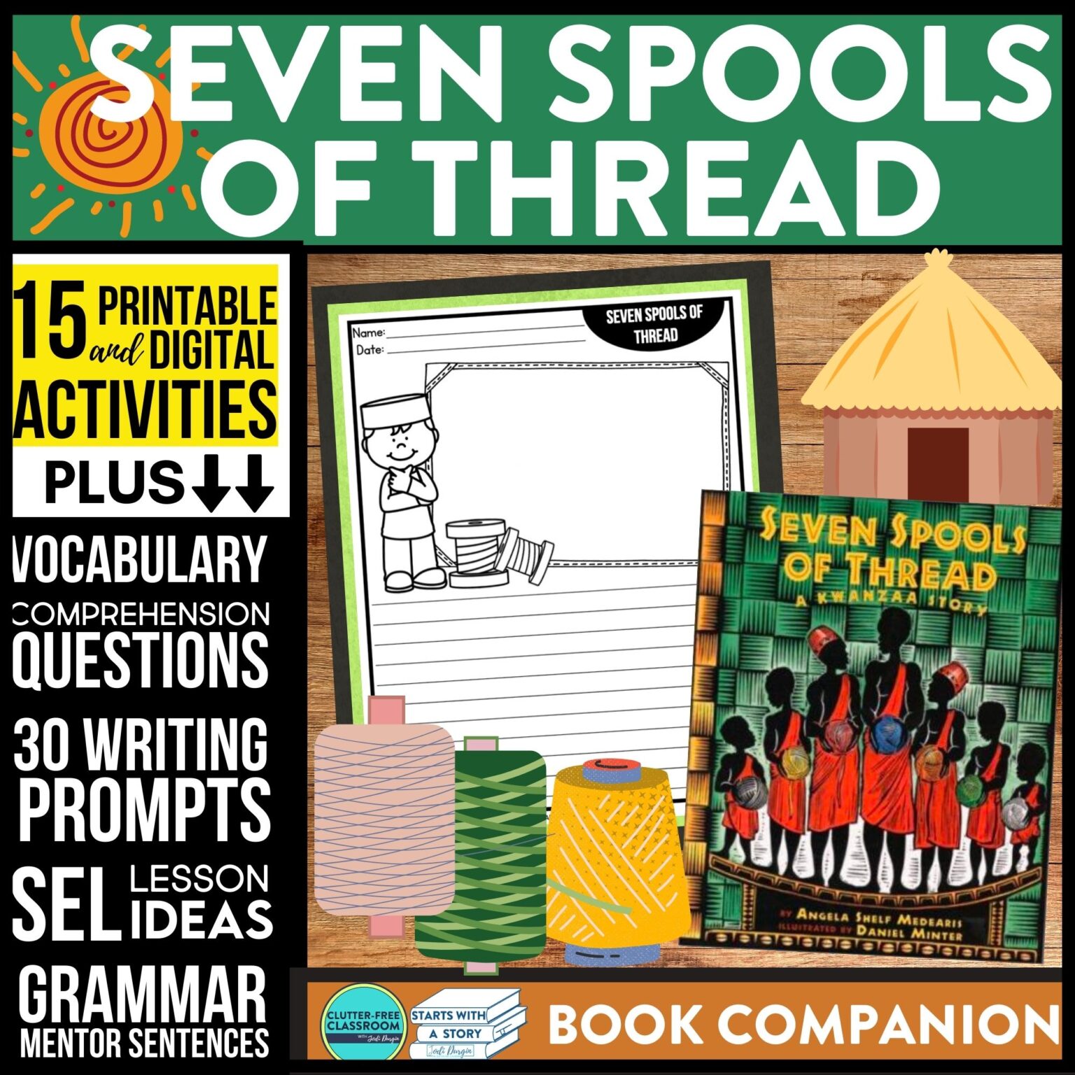 Seven Spools of Thread: A Kwanzaa Story Activities and Lesson Plans for ...