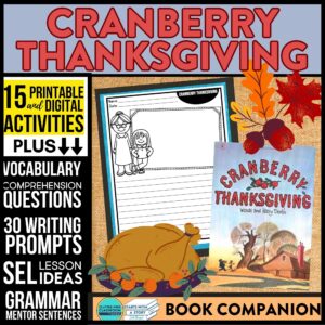 Cranberry Thanksgiving Activities and Lesson Plans for 2025 - Teaching ...
