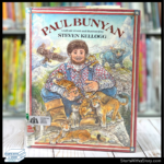 Paul Bunyan Activities and Lesson Plans for 2025 - Teaching with Jodi ...
