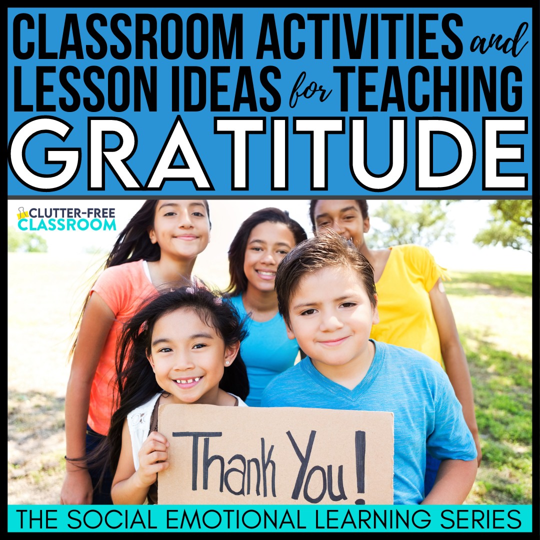 Teaching Gratitude to Elementary Students in 2024 - Teaching with Jodi ...